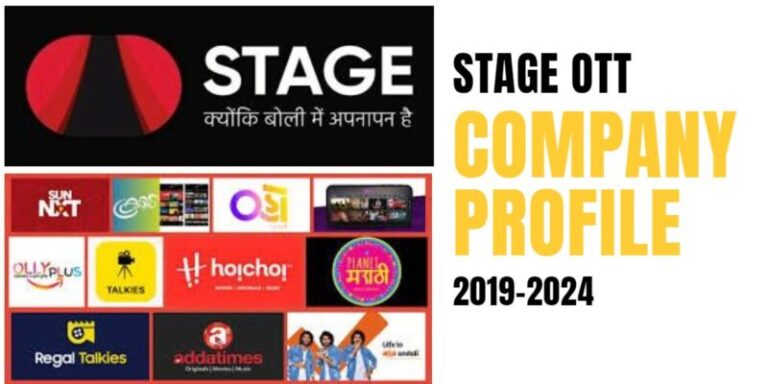 Stage Company Profile:An Ott Platform Overview (2019 to 2024)